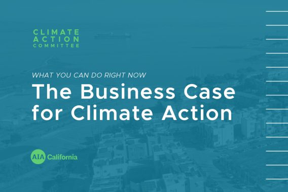 The Business Case for Climate Action - AIA California