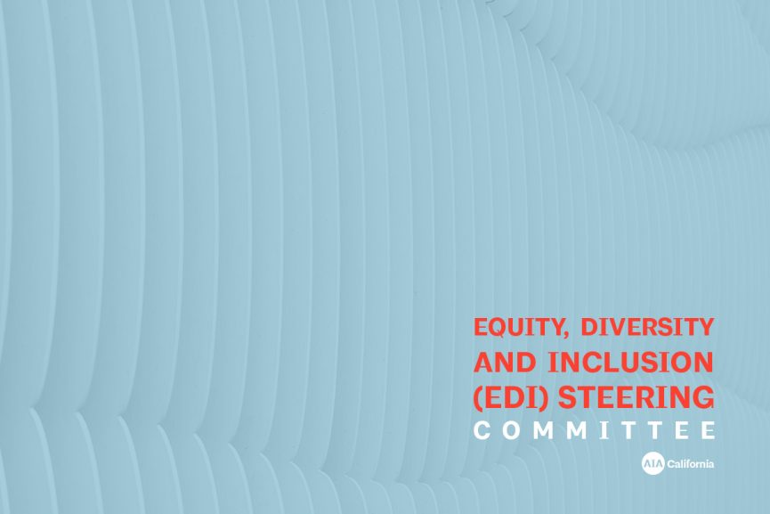 Equity, Diversity, & Inclusion (EDI) - AIA California