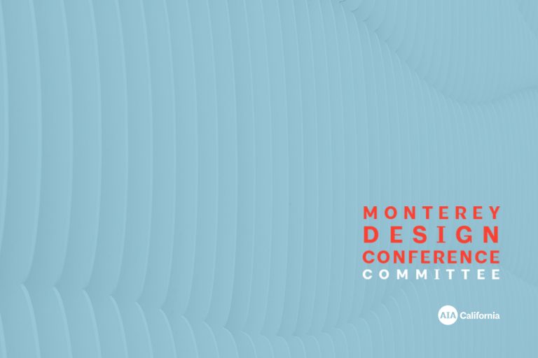 Monterey Design Conference - AIA California