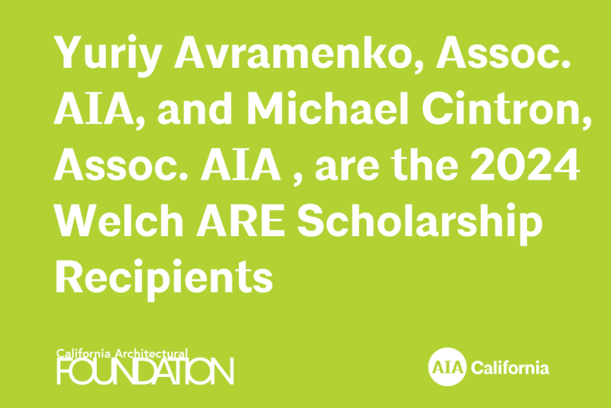Yuriy Avramenko, Assoc. AIA, and Michael Cintron, Assoc. AIA , are the 2024 Recipients of Paul W ...