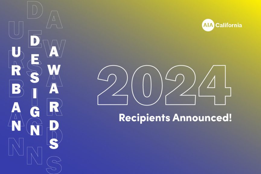 Urban Design Awards – AIA California
