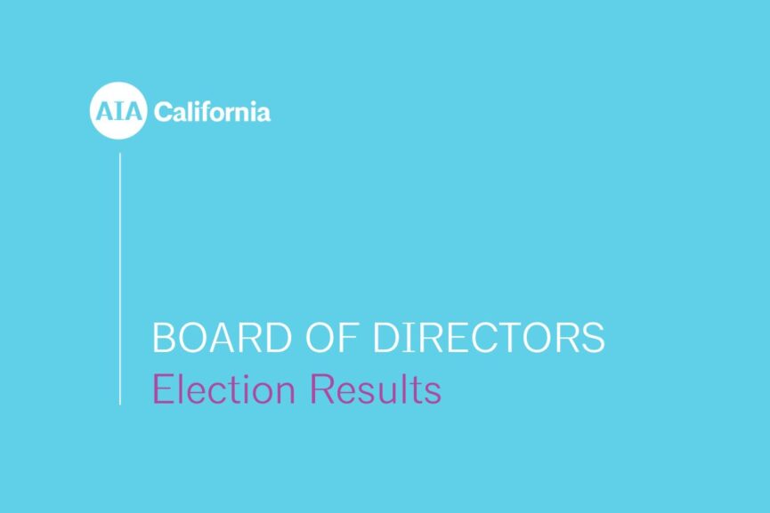 2025 AIA California Board Election Results - AIA California