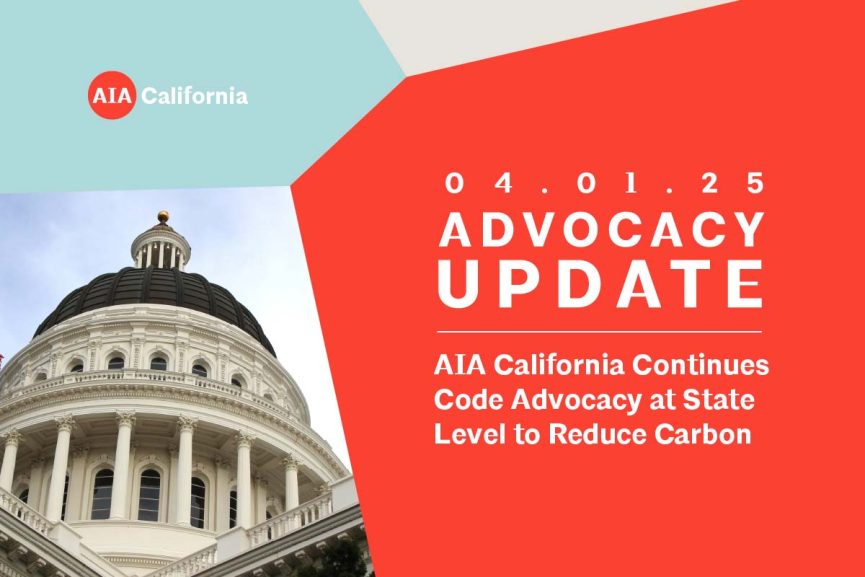 AIA California Continues Code Advocacy at State Level to Reduce Carbon ...