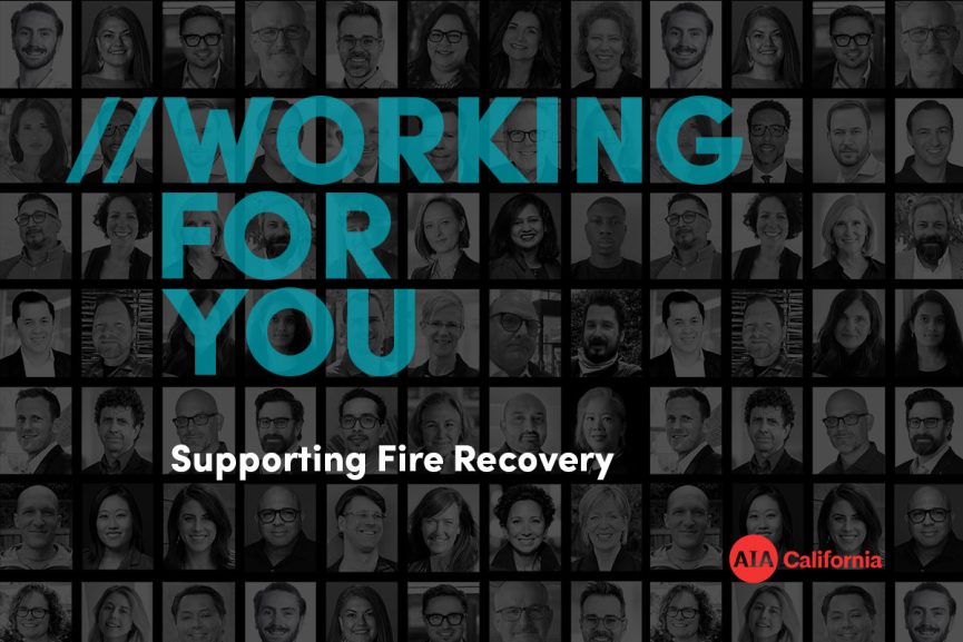 Supporting Fire Recovery – AIA California