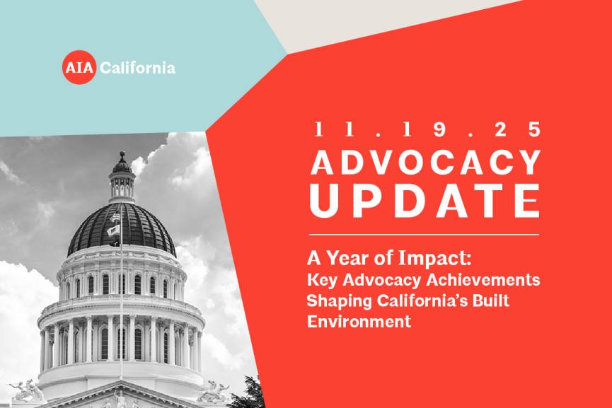 A Year of Impact: Key Advocacy Achievements Shaping California’s Built ...